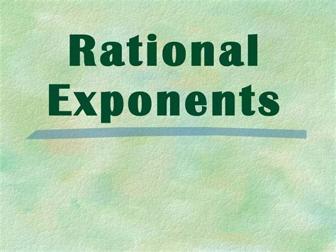 Rational Exponents Ppt