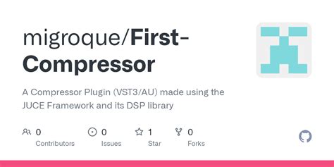 Github Migroquefirst Compressor A Compressor Plugin Vst3au Made