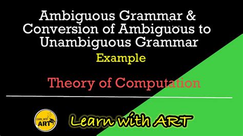 Ambiguous Grammar Converting Ambiguous To Unambiguous Grammar Cfg Example Youtube