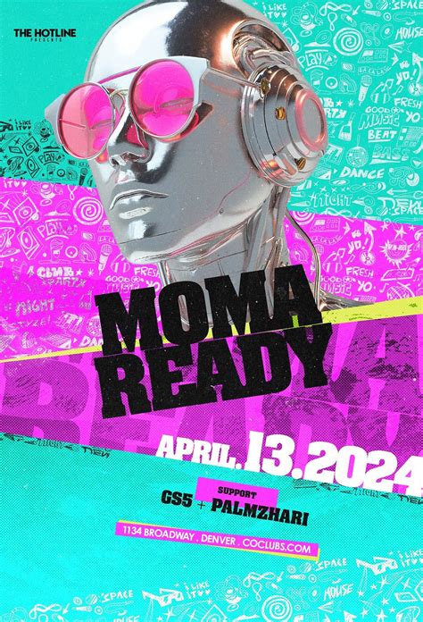 Moma Ready Tickets At 1134 Broadway In Denver By 1134 Broadway Tixr