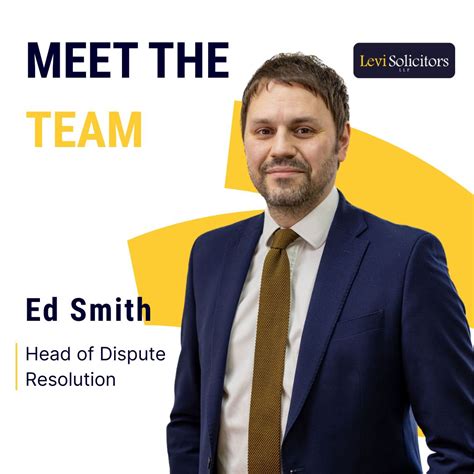 Meet Ed Smith Hes A Partner And The Head Of Our Dispute Resolution
