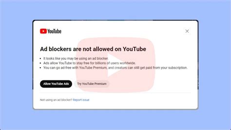 Ways To Bypass Ad Blockers Are Not Allowed On YouTube Gadgets To Use