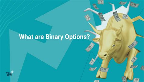 What Are Binary Options Definition Types And Trading Strategies
