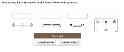 solved each pictured lewis structure is invalid identify the error in
