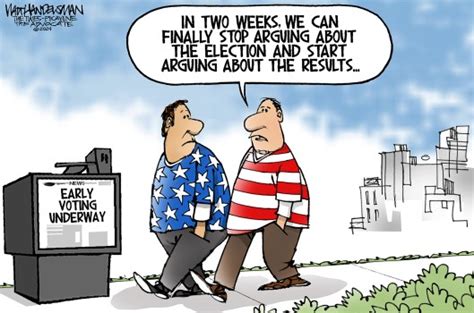 Electoral Stress Nearly Behind Us