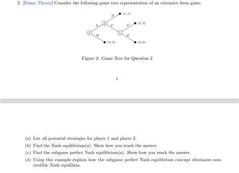 solved 2 [game theory] consider the following game tree