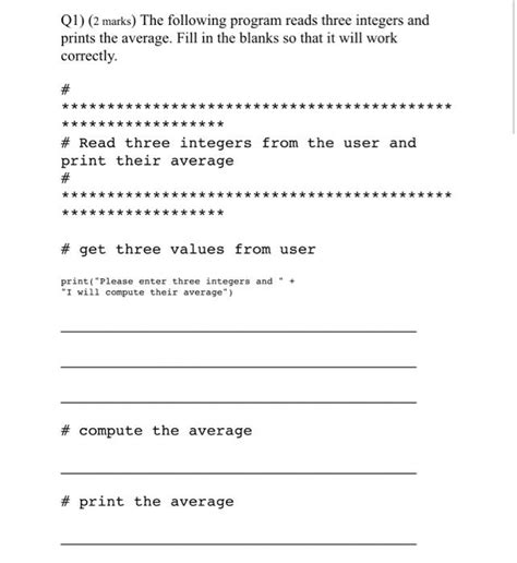 Solved Q1 2 Marks The Following Program Reads Three