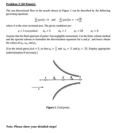 Solved Problem 3 50 ﻿pointsthe One Dimensional Flow In