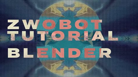 ZwoBot In Ableton Tutorial Blender YouTube