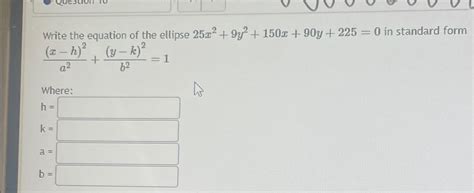 Solved Write The Equation Of The Ellipse Chegg