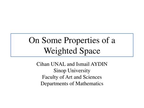 Pdf On Some Properties Of A Weighted Space