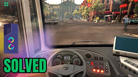Bus Simulator 21 Crashingnot Loading On Pc Fixed