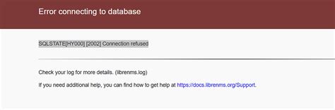 Sqlstate Hy000 2002 Connection Refused Randomly Help Librenms