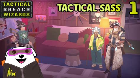 Tactical Sass Part 1 Tactical Breach Wizards Youtube