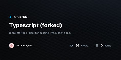 Typescript Forked Stackblitz Typescript Forked Stackblitz