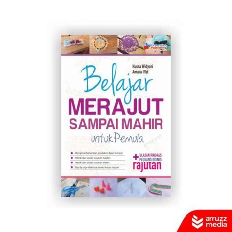 Jual Buku Belajar Merajut Untuk Pemula Sampai Mahir Di Seller