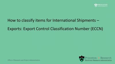 How To Identify The Export Control Classification Number ECCN Princeton University Media Central