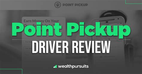 Point Pickup Driver Review Is This Job Worth It