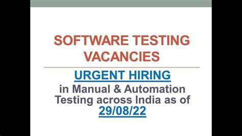 Urgent Hiring Software Testing Vacancies Manual Testing Automation Testing Across India