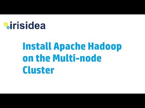 Apache Hadoop Installation On The Multi Node Cluster YouTube
