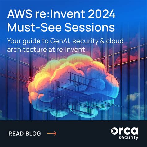 Orca Security On Linkedin Awsreinvent Cloudsecurity Reinvent