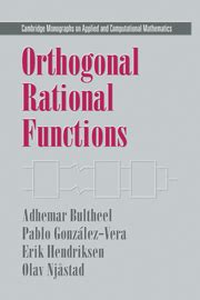 Orthogonal Rational Functions Numerical Analysis Cambridge University Press
