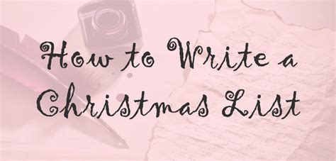 How To Write A Christmas List