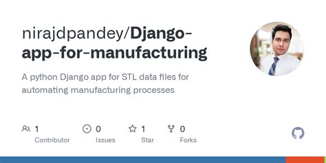 Github Nirajdpandey Django App For Manufacturing A Python Django App For Stl Data Files For