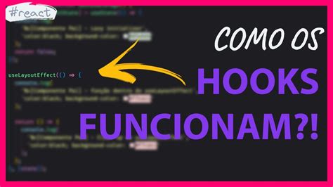 ENTENDA REACT HOOKS NA PRÁTICA Parte YouTube