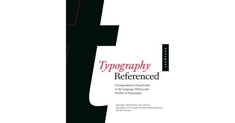 Type Design And Development 55 Typography Referenced Book
