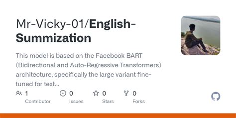 Github Mr Vicky 01english Summization This Model Is Based On The Facebook Bart