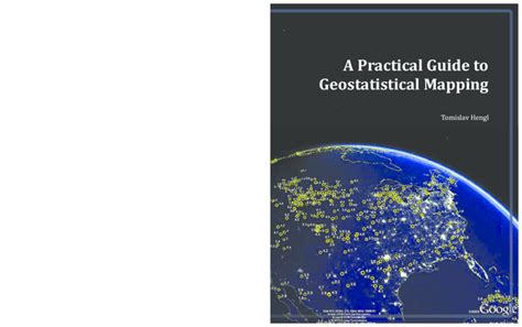 A Practical Guide To Geostatistical Mapping A Practical Guide To