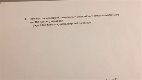 Solved How Was The Concept Of Quantization Deduced From Chegg