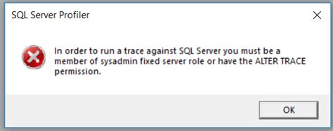 Permission To Run SQL Server Profiler Tool On A Database