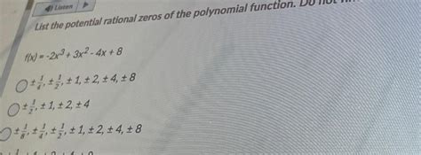 [answered] 4 Listen List The Potential Rational Zeros Of The Polynomial Kunduz