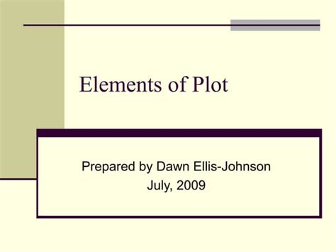 Elements Of Plot Ppt