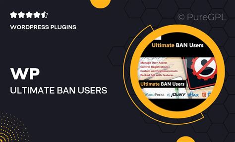 Wp Ultimate Ban Users