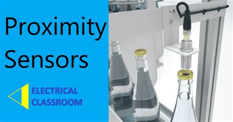 5 types of proximity sensors their working and applications