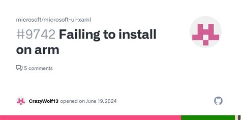 Failing To Install On Arm · Issue 9742 · Microsoftmicrosoft Ui Xaml · Github