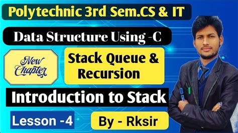 Introduction To Stack Stack Queue Recursion Lesson 4 Data