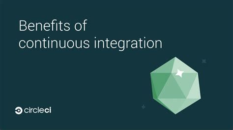 Benefits Of Continuous Integration Ci Circleci Ci Overview Youtube
