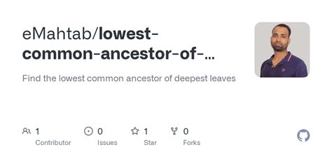GitHub EMahtab Lowest Common Ancestor Of Deepest Leaves Find The