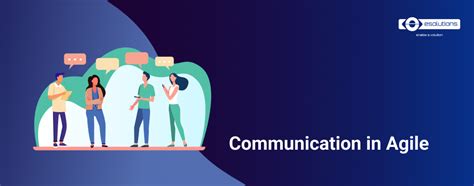 what s the agile way of seeing communication