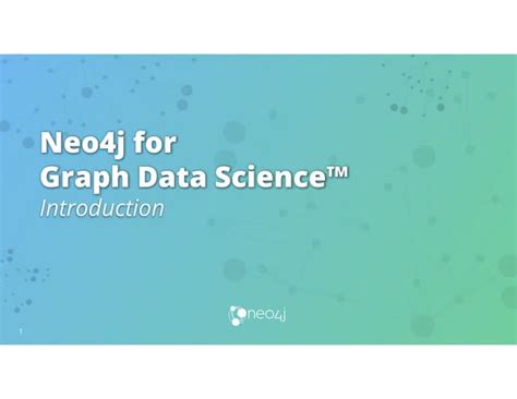 neo4j graph data science training introduction 1 and 2 ppt