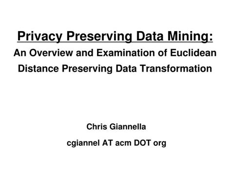 Ppt Privacy Preserving Data Mining An Overview And Examination Of