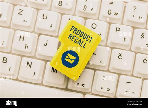 Sign Displaying Product Recall Business Showcase Request To Return The Possible Product Issues