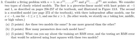 3 Consider A Fitting Problem With N1 So