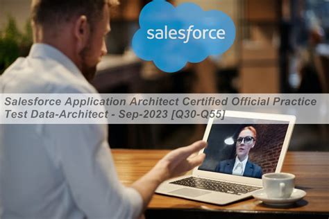 Salesforce Application Architect Certified Official Practice Test Data