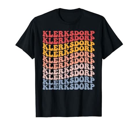Klerksdorp City Groovy Retro T Shirt Want It All