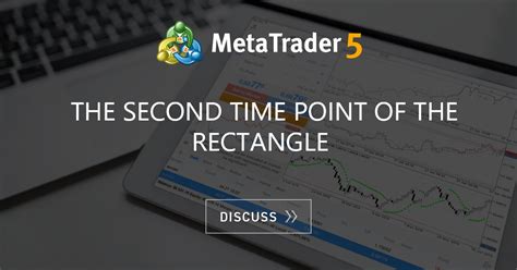 The Second Time Point Of The Rectangle Rectangles Mql4 And Metatrader 4 Mql4 Programming Forum
